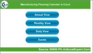 Manufacturing Planning Calendar in Excel - PK: An Excel Expert